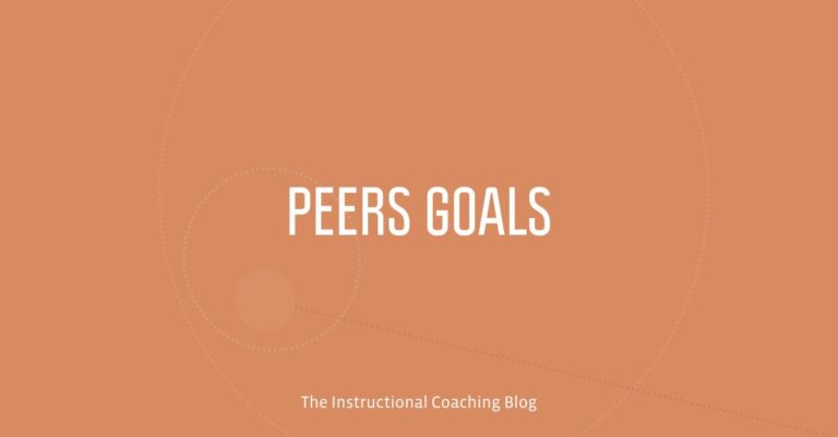 PEERS Goals - Instructional Coaching Group