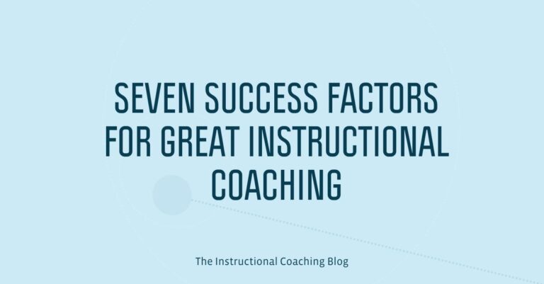 Seven Success Factors for Great Instructional Coaching - Instructional ...