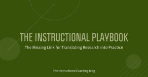 The Instructional Playbook: The Missing Link for Translating Research ...