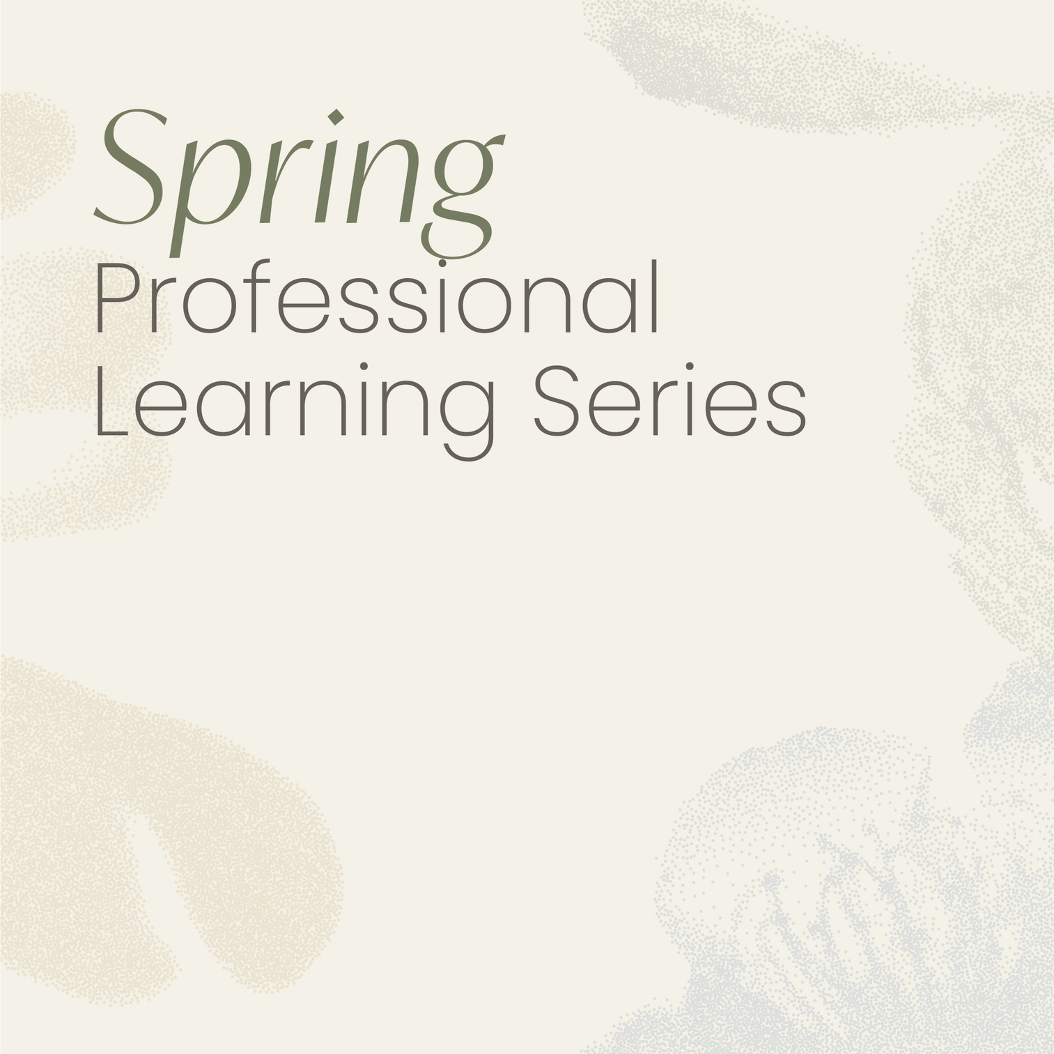 Spring Professional Learning Series - Instructional Coaching Group